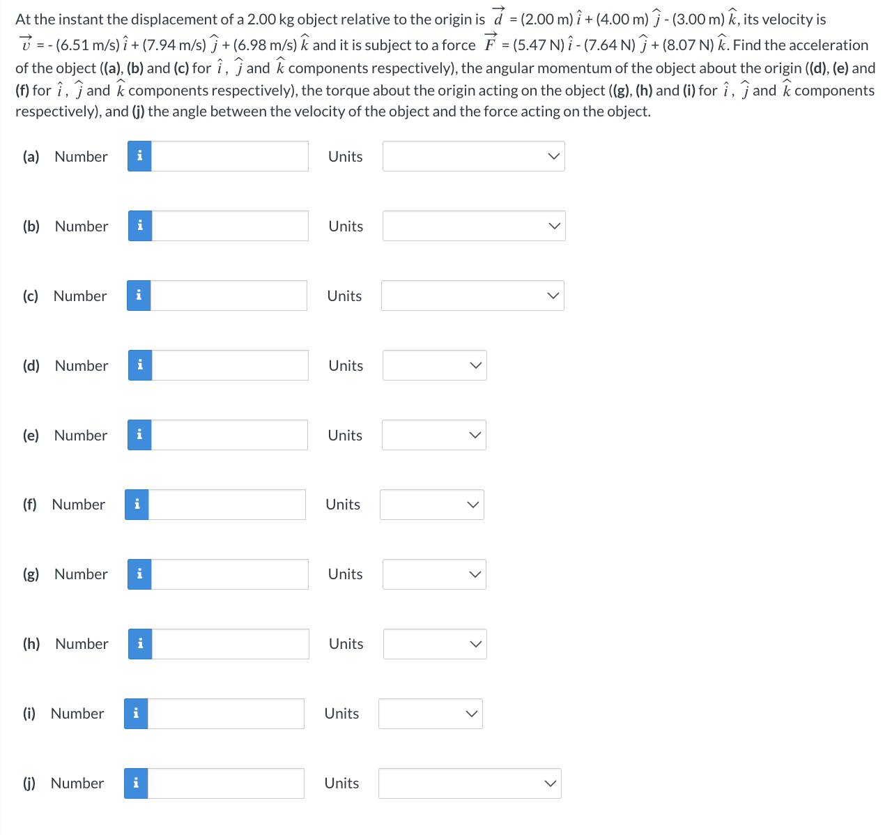 Solved At the instant the displacement of a 2.00 ﻿kg object | Chegg.com