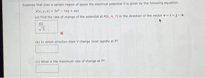 Solved uppose that over a certain region of space the | Chegg.com