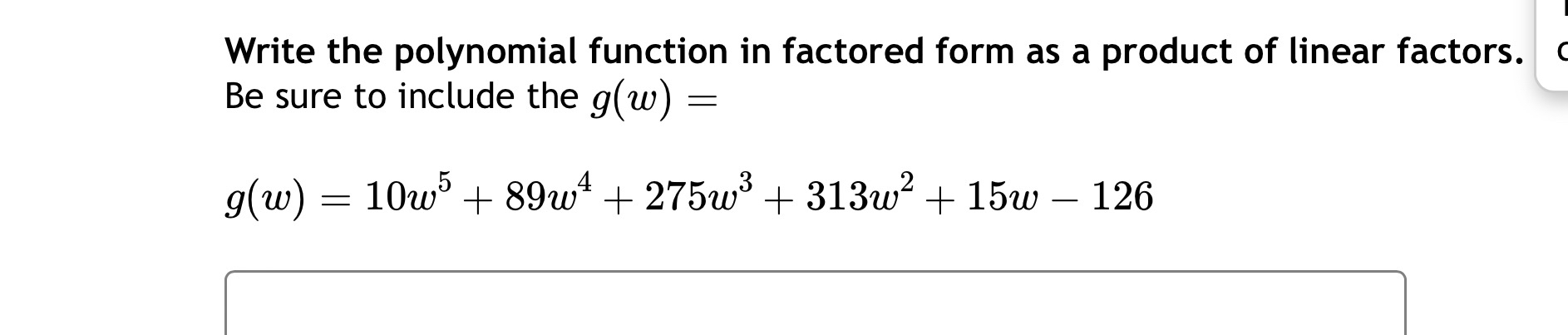 Solved Write the polynomial function in factored form as a | Chegg.com