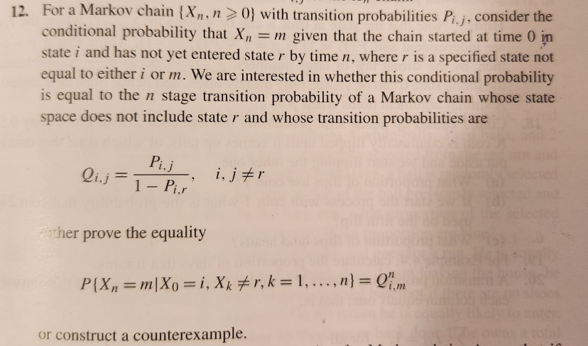 Solved For a Markov chain {xn,n≥0} ﻿with transition | Chegg.com