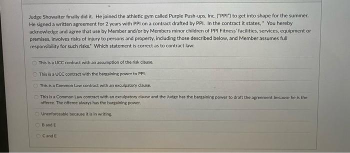 Solved Judge Showalter finally did it. He joined the | Chegg.com
