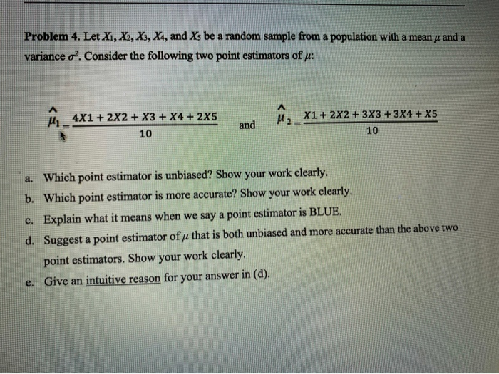 Solved Problem 4. Let X1, X2, X3, X4, and Xs be a random | Chegg.com