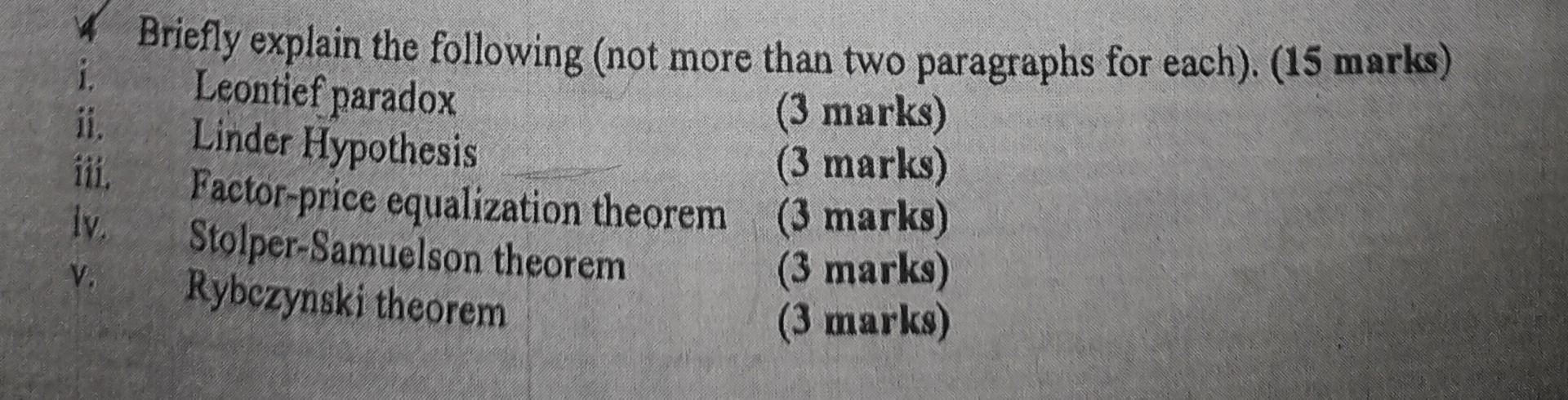 Solved Leontief paradox Linder Hypothesis 1 ii. iii. lv. V. | Chegg.com