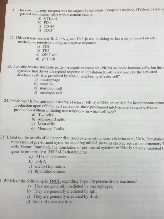 Solved 21. This co-stimulatory receptor was the target of a | Chegg.com