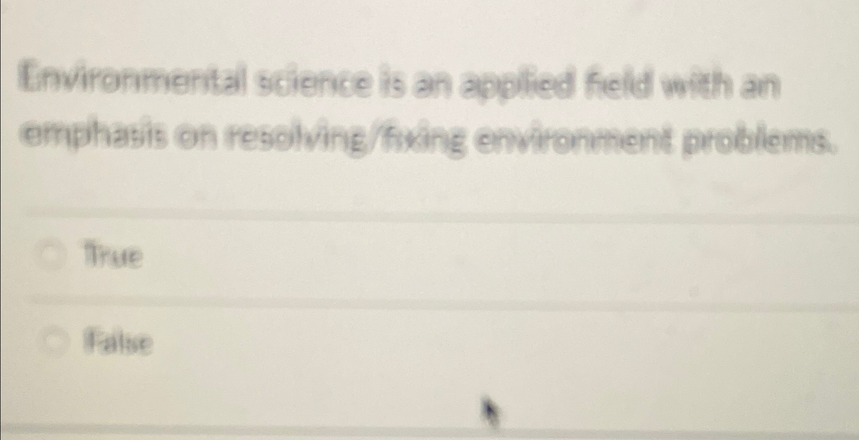 Solved Environmental science is an applied field with an | Chegg.com
