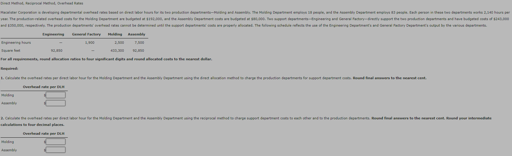 Solved Direct Method, Reciprocal Method, Overhead RatesFor | Chegg.com