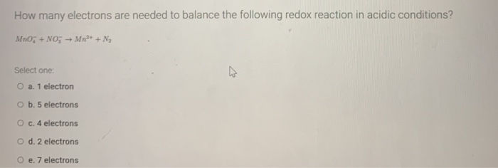 Solved How many electrons are needed to balance the | Chegg.com