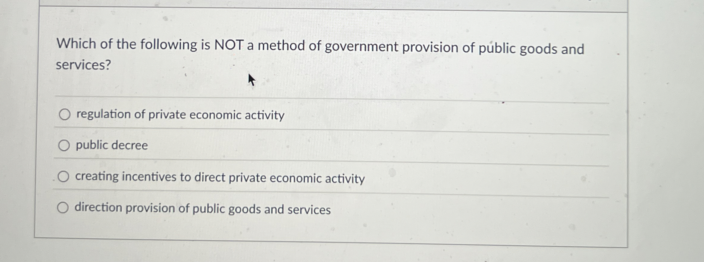 Solved Which of the following is NOT a method of government | Chegg.com