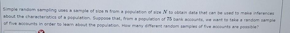 Solved Simple Random Sampling Uses A Sample Of Size N From A