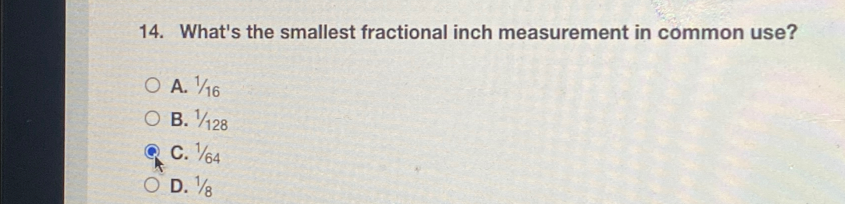 What's the smallest fractional inch measurement in | Chegg.com