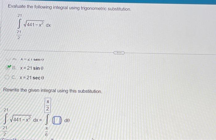 Solved Evaluate the following integral using trigonometric | Chegg.com