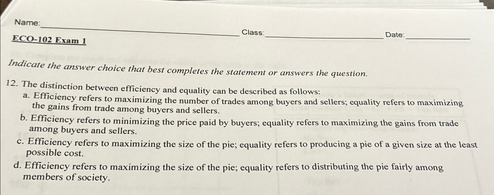 Solved Name:Class:ECO-102 ﻿Exam 1Date:Indicate the answer | Chegg.com