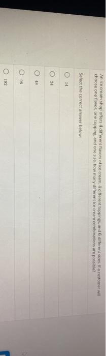 Solved An ice cream shop offers 4 different flavors of ice | Chegg.com