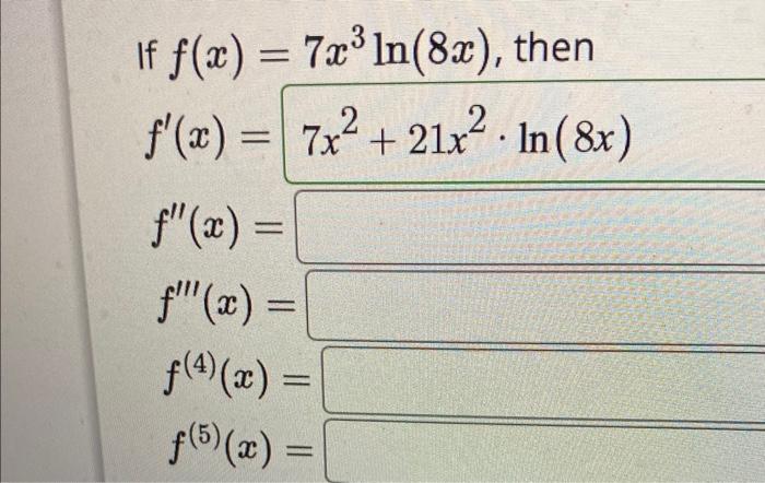 Solved f(x)=2x2−7ex,f f′(af′(1)= f′′(x)=f′′(1)=If | Chegg.com