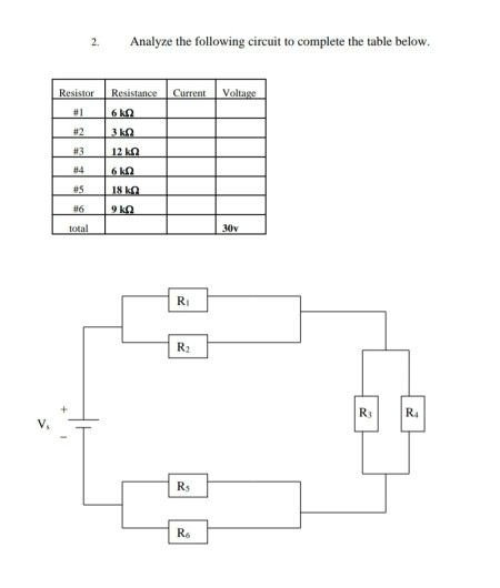 Solved 2. Analyze the following circuit to complete the | Chegg.com