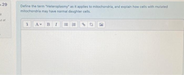 Solved Define the term "Heteroplasmy" as it applies to | Chegg.com