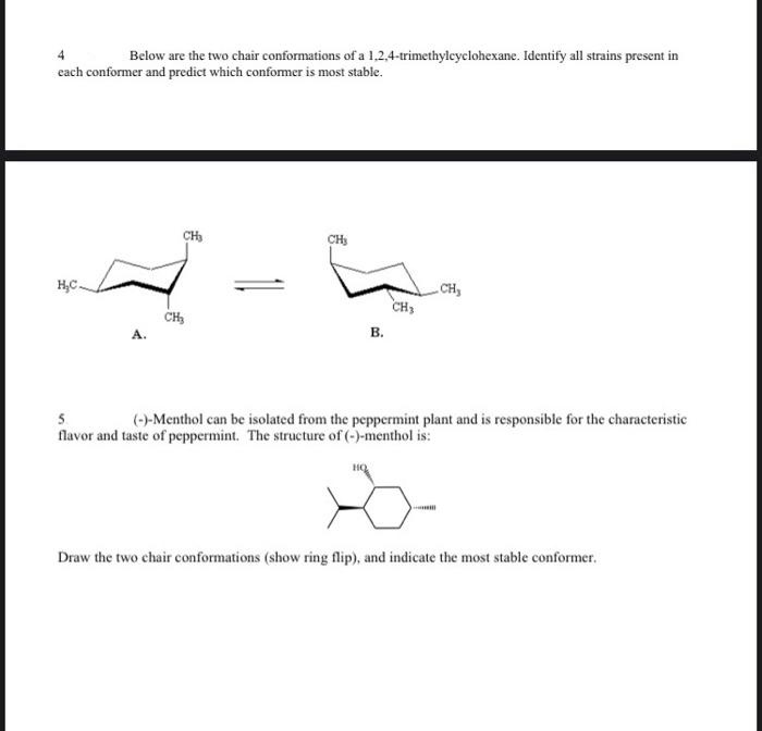 Solved 4. Below are the two chair conformations of a | Chegg.com