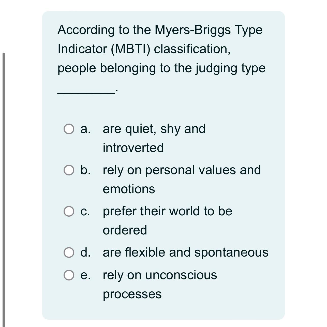 Solved According to the Myers-Briggs Type Indicator (MBTI) | Chegg.com