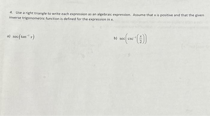 Solved 4. Use a right triangle to write each expression as | Chegg.com