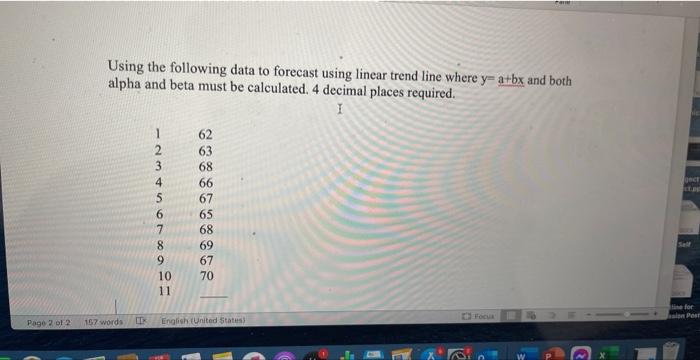Solved Using the following data, provide exponentially | Chegg.com