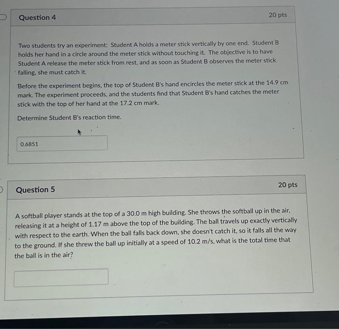 Solved Two students try an experiment: Student A holds a | Chegg.com