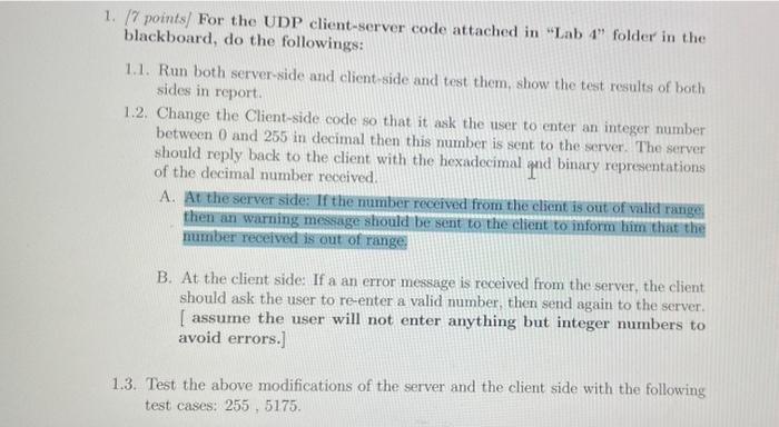 Solved 1 7 Points For The Udp Client Server Code Attached