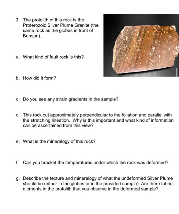 Solved 2 The Protolith Of This Rock Is The Proterozoic