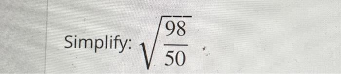 Solved Simplify: 5098 | Chegg.com