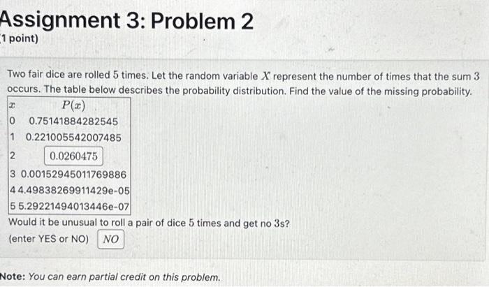 Solved Two fair dice are rolled 5 times. Let the random | Chegg.com