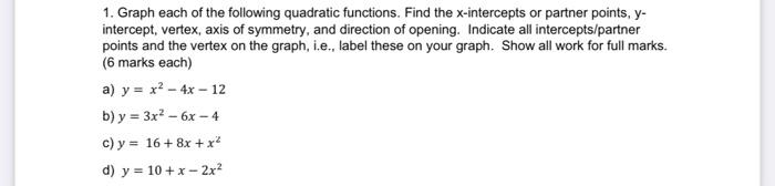 Solved 1. Graph each of the following quadratic functions. | Chegg.com