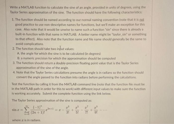 Solved Write a MATLAB function to calculate the sine of an | Chegg.com