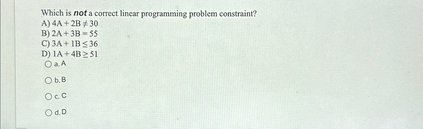 Solved Which is not a correct linear programming problem | Chegg.com