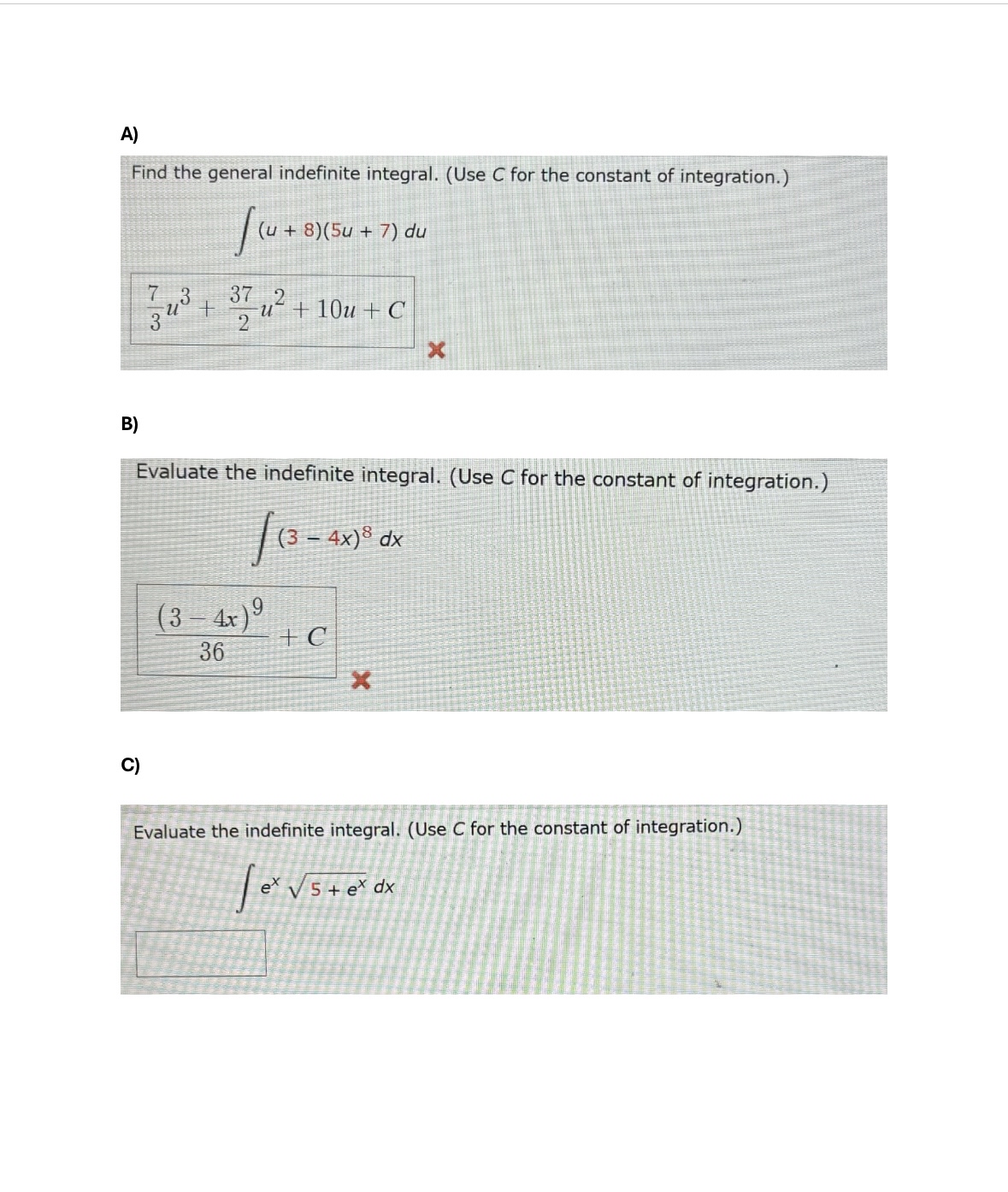 Solved A)Find the general indefinite integral. (Use C ﻿for | Chegg.com