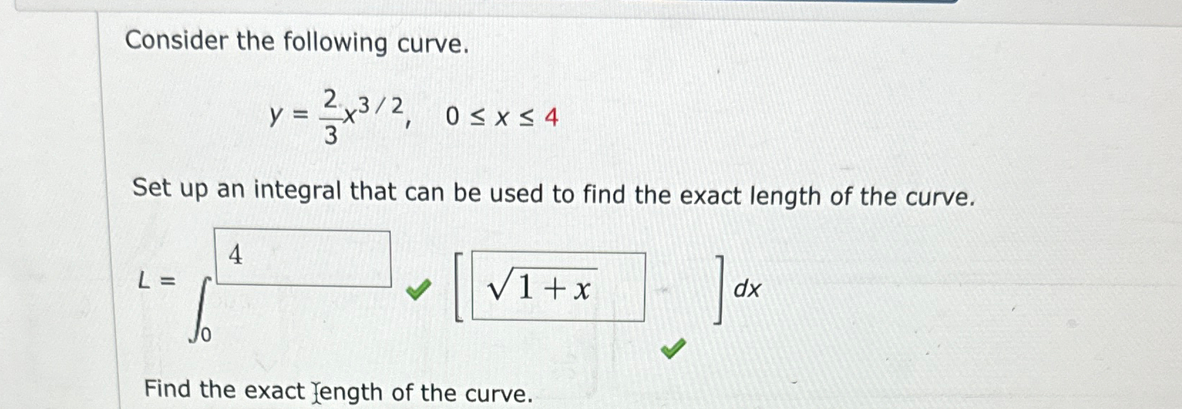 Solved Consider the following curve.y=23x32,0≤x≤4Set up an | Chegg.com