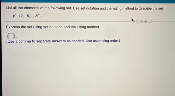 Solved List all the elements of the following set. Use set | Chegg.com