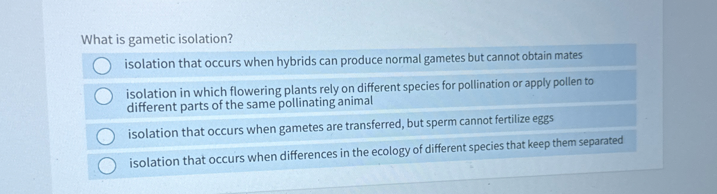 Solved What is gametic isolation?isolation that occurs when | Chegg.com