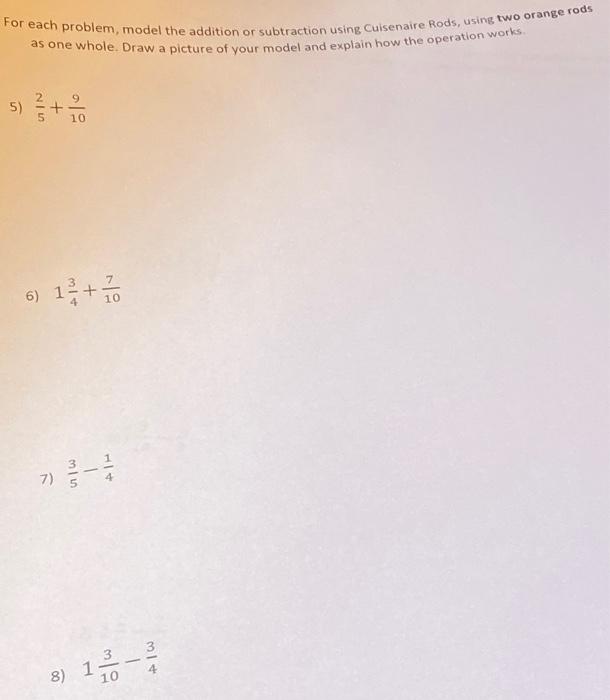 Solved For each problem, model the addition or subtraction | Chegg.com
