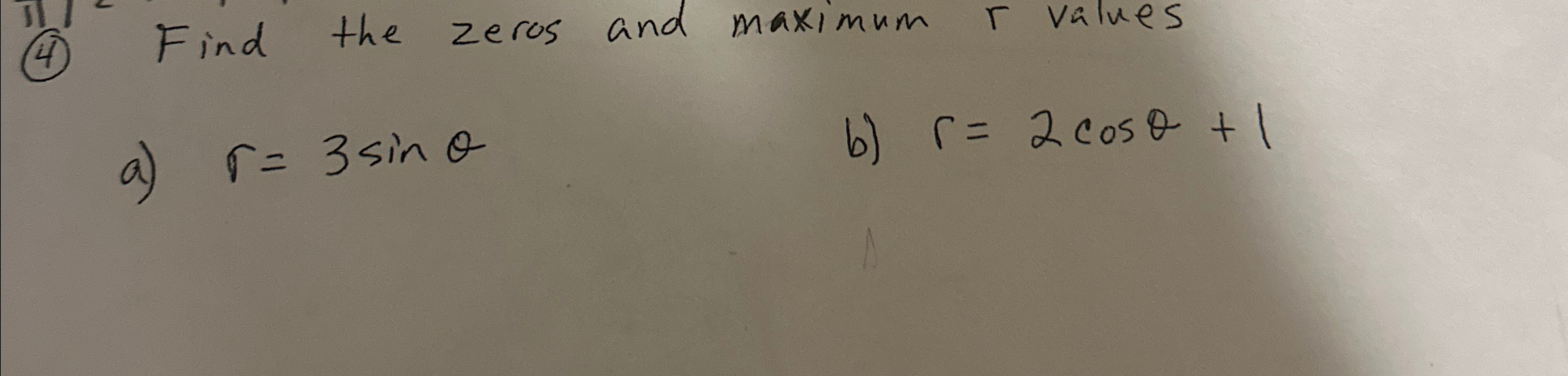 Solved (4) ﻿Find the zeros and maximum r | Chegg.com