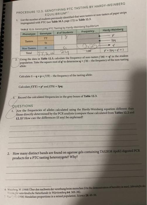 Solved PROCEDURE 12.3. GENOTYPING PTC TASTING BY | Chegg.com