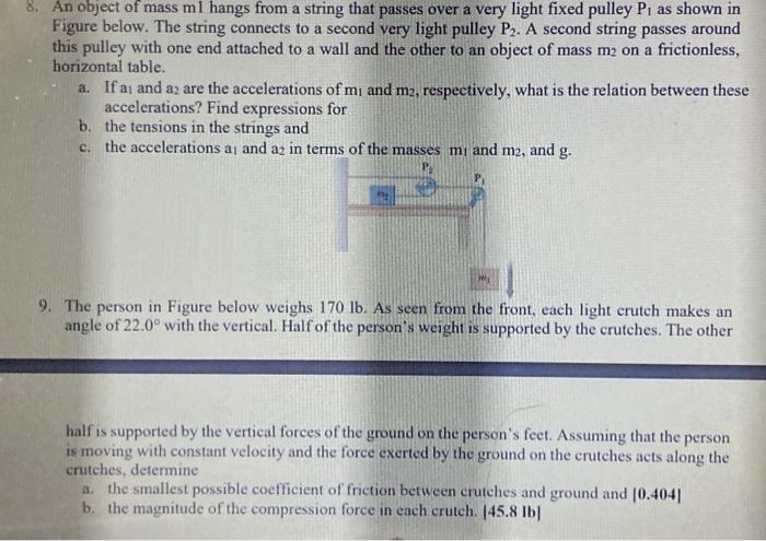 Solved 8. An object of mass m1 hangs from a string that | Chegg.com