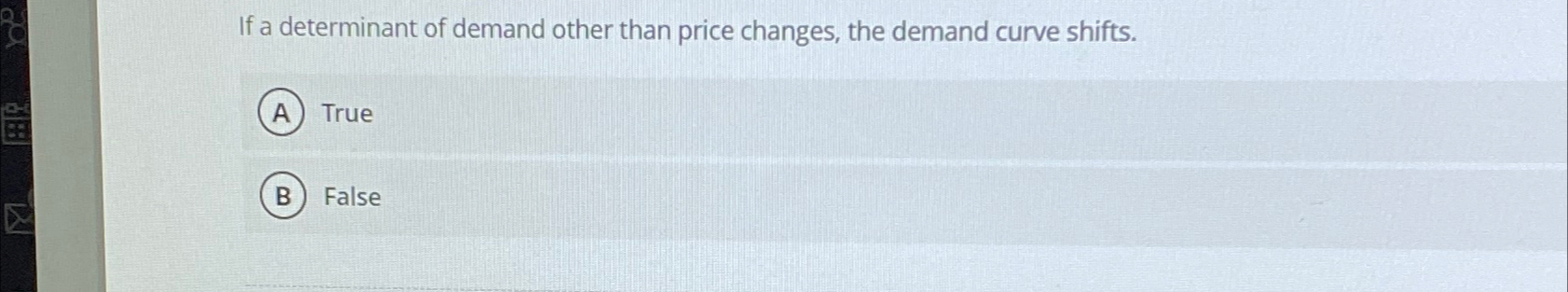Solved If a determinant of demand other than price changes, | Chegg.com
