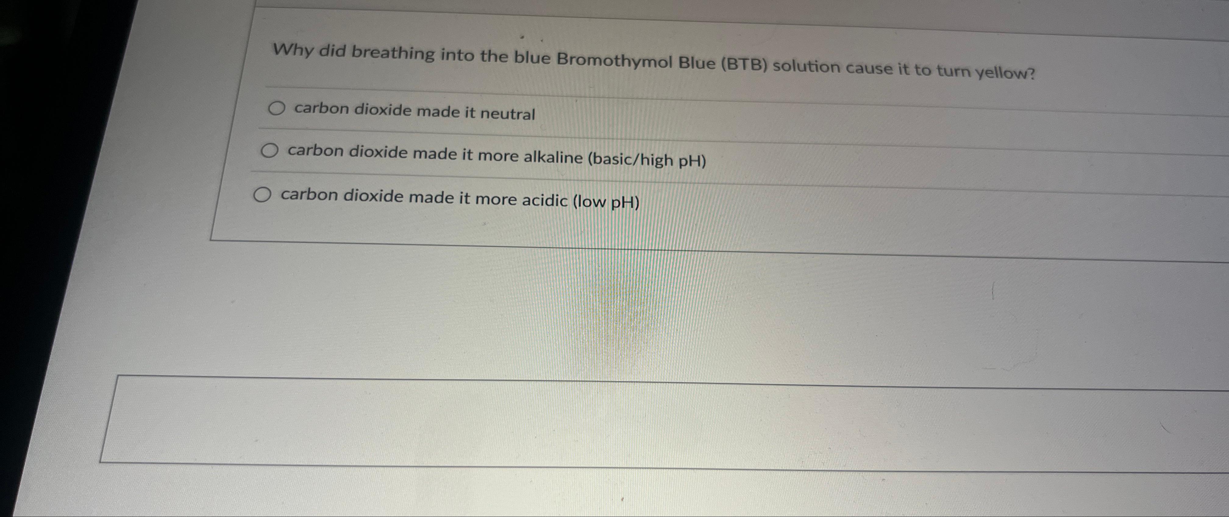 Solved Why did breathing into the blue Bromothymol Blue | Chegg.com