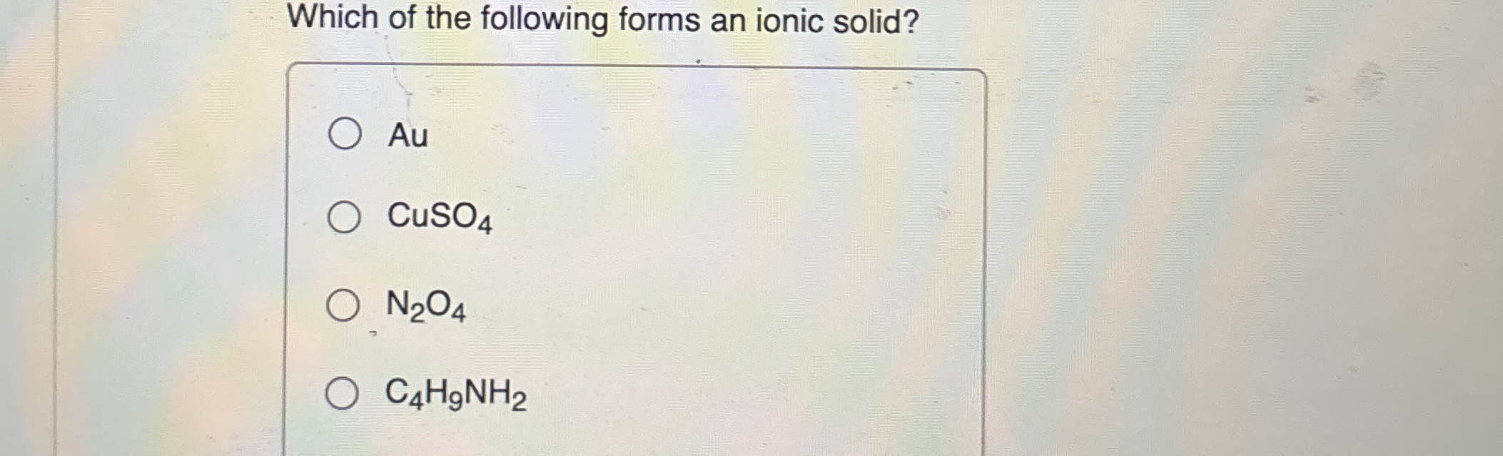 Solved Which of the following forms an ionic | Chegg.com