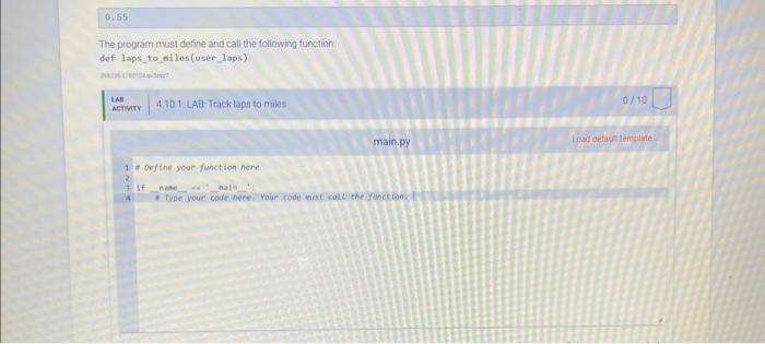 Solved 4.10 LAB: I rack laps to miles One lap around a | Chegg.com
