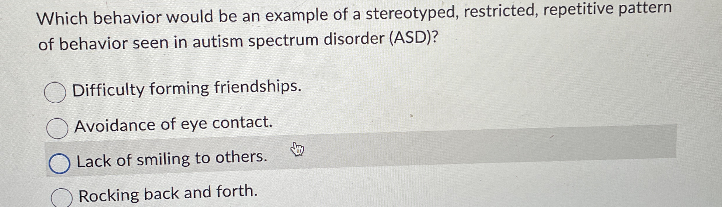 Solved Which behavior would be an example of a stereotyped, | Chegg.com