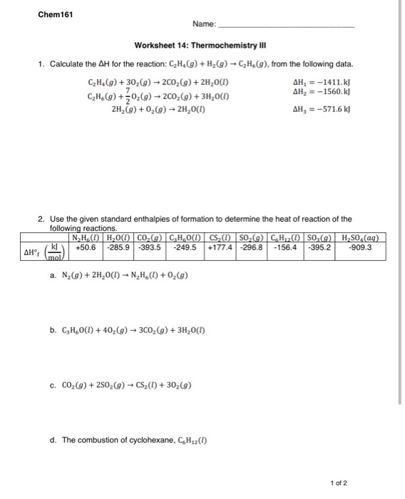 Solved Chem161 Name: Worksheet 14: Thermochemistry III 1. | Chegg.com
