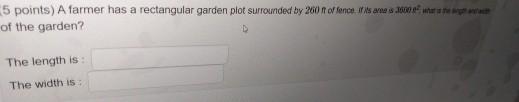Solved 5 points) A farmer has a rectangular garden plot | Chegg.com