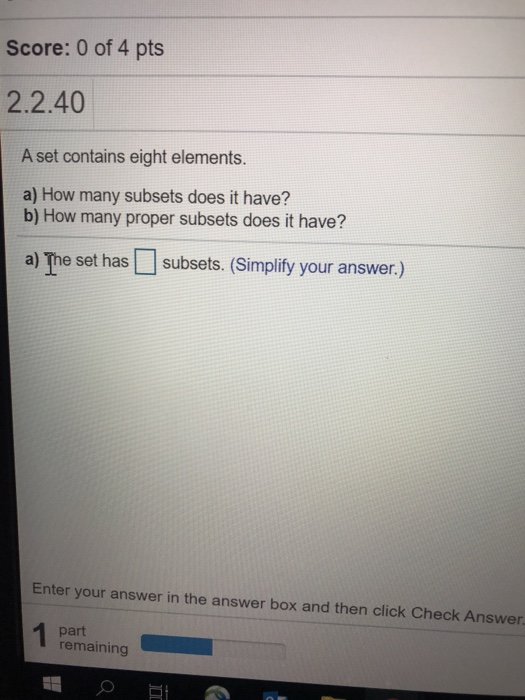 Solved Score: 0 of 4 pts 2.2.40 A set contains eight | Chegg.com