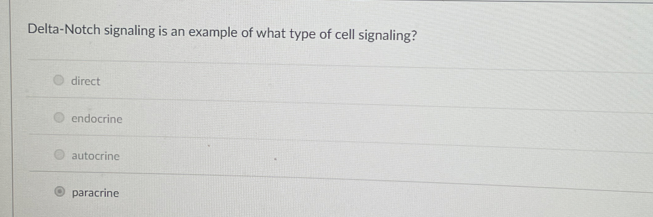 Solved Delta-Notch signaling is an example of what type of | Chegg.com