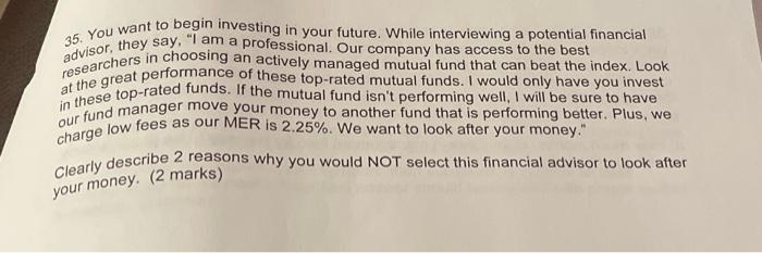 Solved advisor, they say, "I am a professional. Our company | Chegg.com